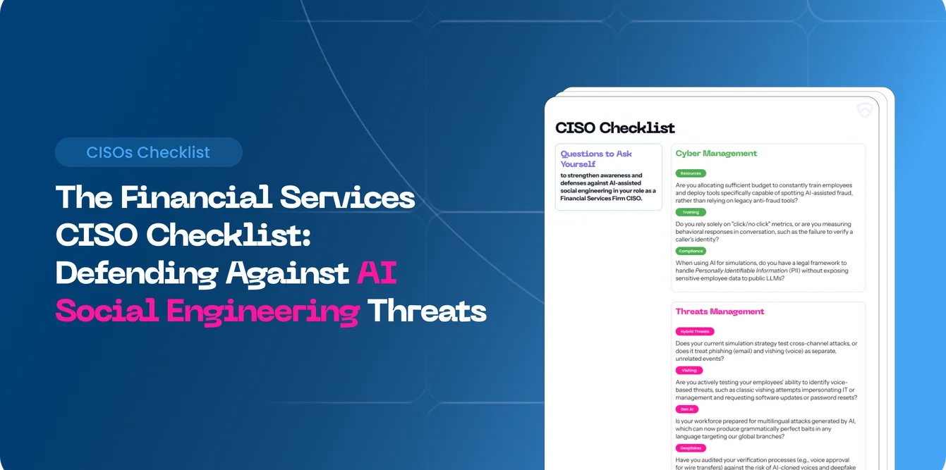 AI Social Engineering Threats: A 2026 CISO Guide for Finance