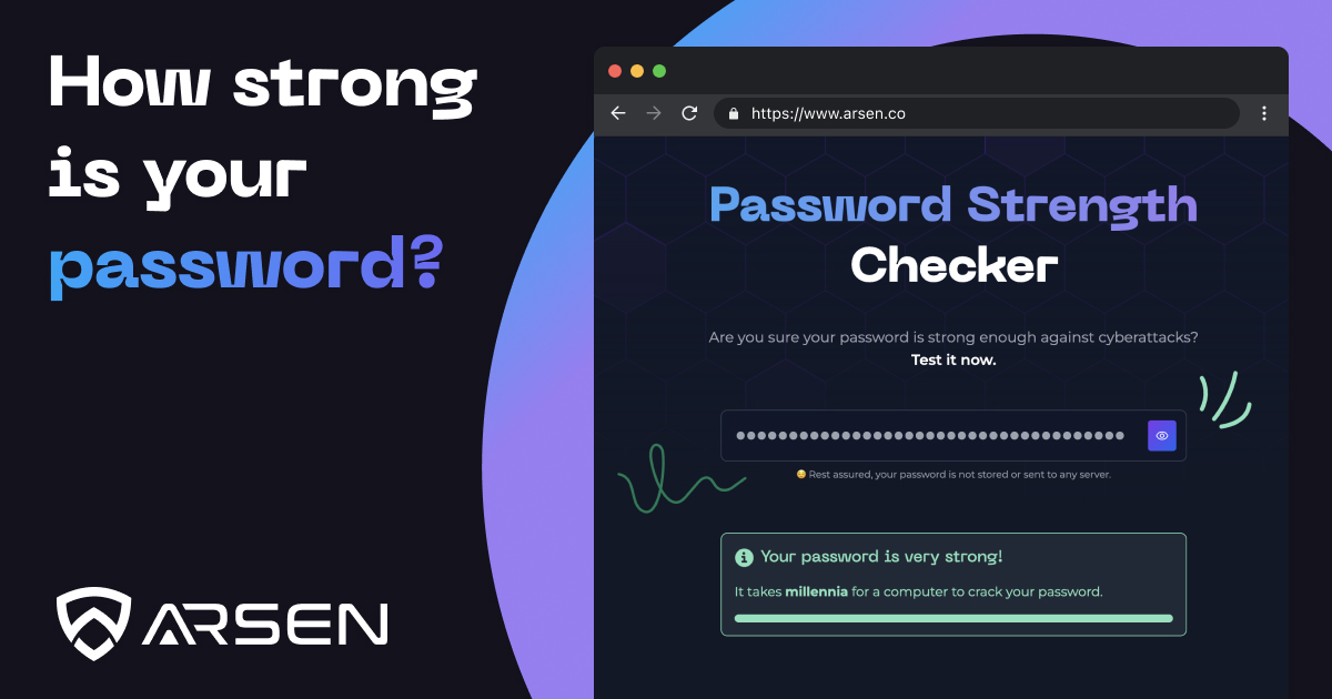 How Strong Is Your Password? It's Time to Find Out!